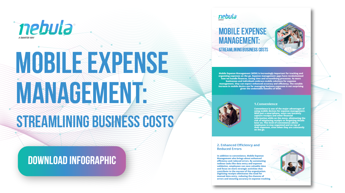INFOGRAPHIC: Mobile Expense Management Streamlining Business Costs INFOGRAPHIC: Mobile Expense Management Streamlining Business Costs